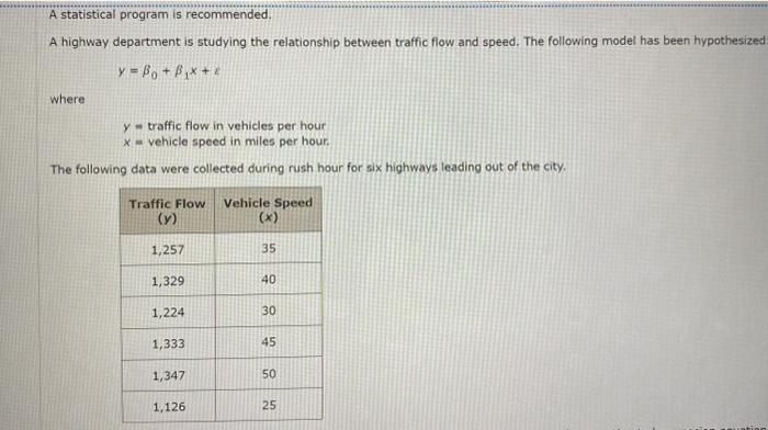 Solved A statistical program is recommended. A highway | Chegg.com