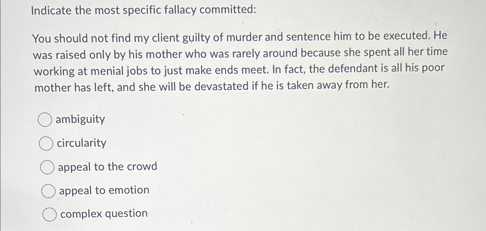 Solved Indicate the most specific fallacy committed:You | Chegg.com