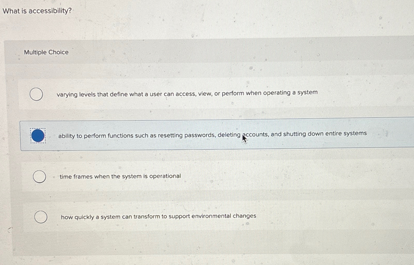 Solved What is accessibility?Multiple Choicevarying levels | Chegg.com