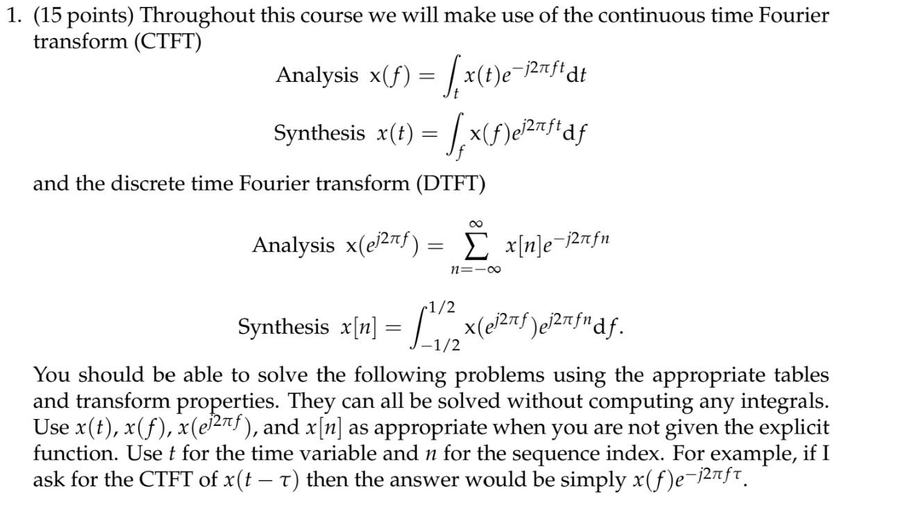 Solved (15 points) Throughout this course we will make use | Chegg.com