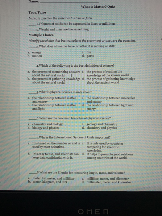 Solved Name: What is Matter? Quiz True/False Indicate | Chegg.com