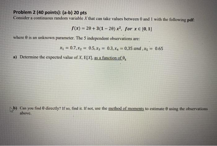 Solved Problem 2 (40 points): (a-b) 20 pts Consider a | Chegg.com