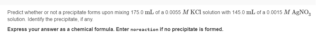 Solved Predict whether or not a precipitate forms upon | Chegg.com