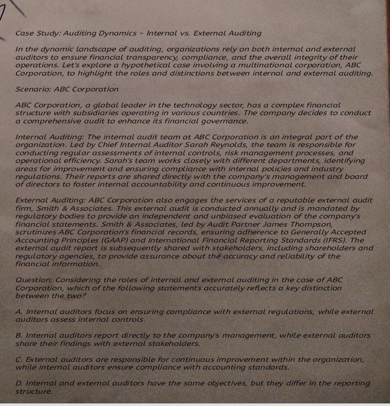 Solved Case Study: Auditing Dynamics - Internal vs. External | Chegg.com