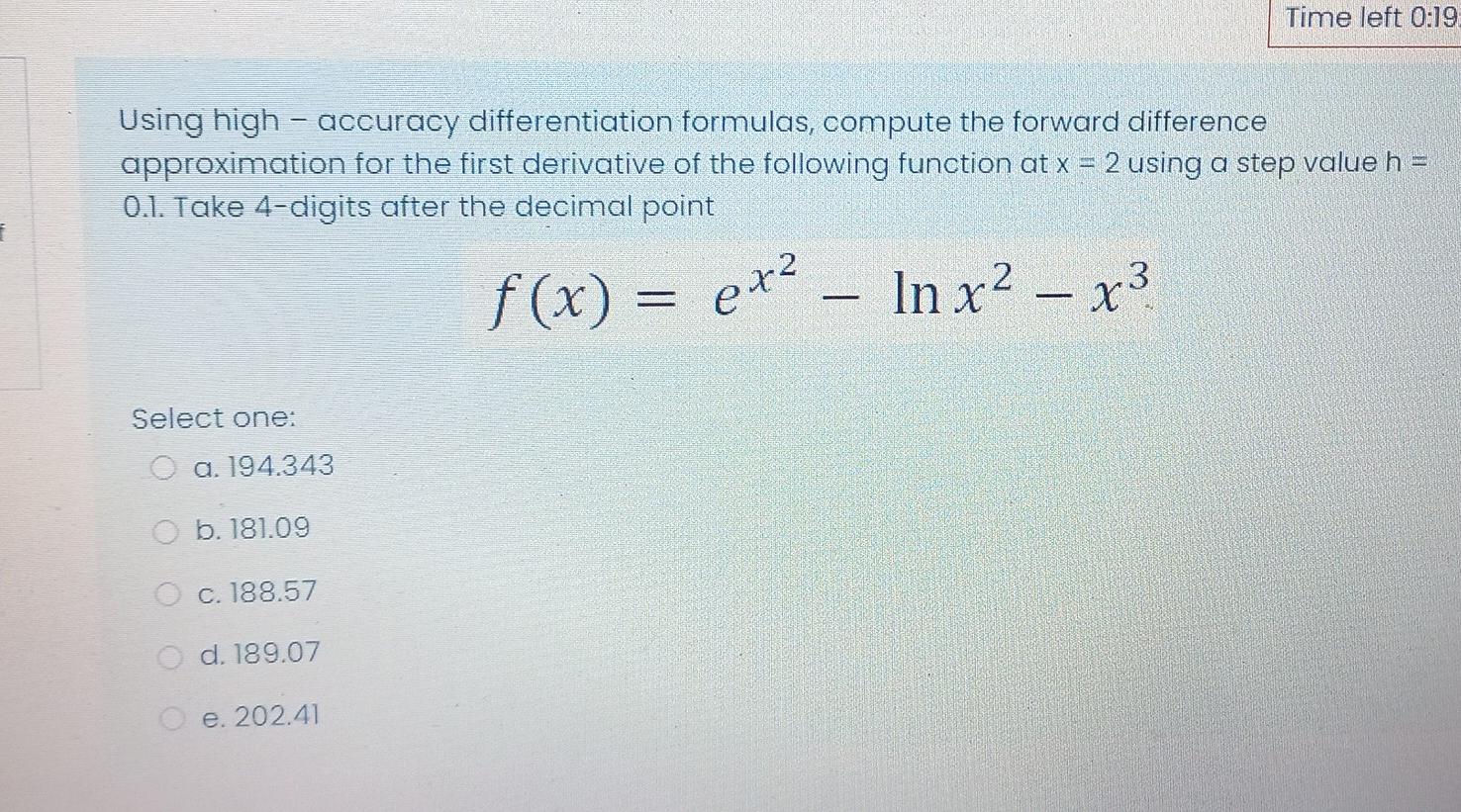 Solved Time left 0:19 Using high - accuracy differentiation | Chegg.com