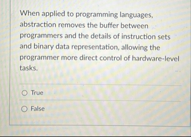 Solved When applied to programming languages, abstraction | Chegg.com