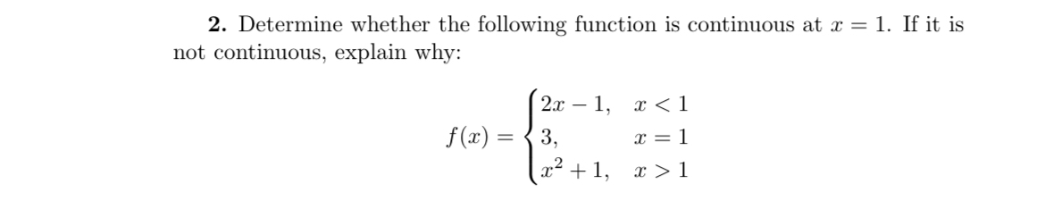 Solved Determine whether the following function is | Chegg.com