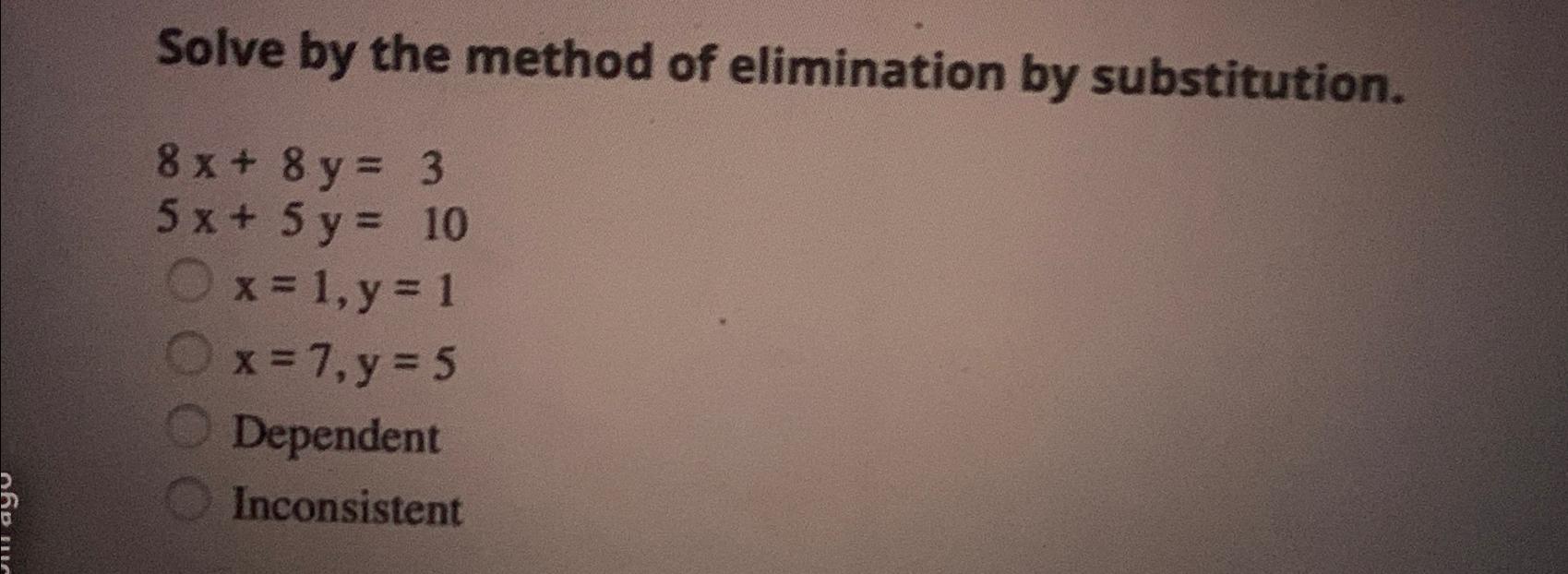 Solved Solve by the method of elimination by | Chegg.com