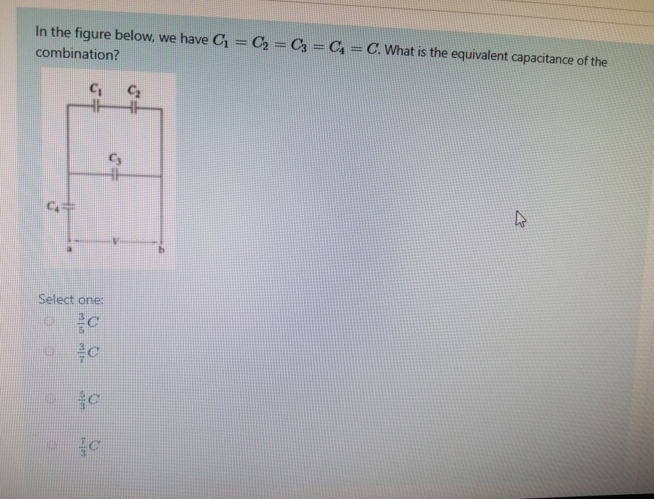 Solved In the figure below, we have C1 = C= Cz = C4 = C. | Chegg.com