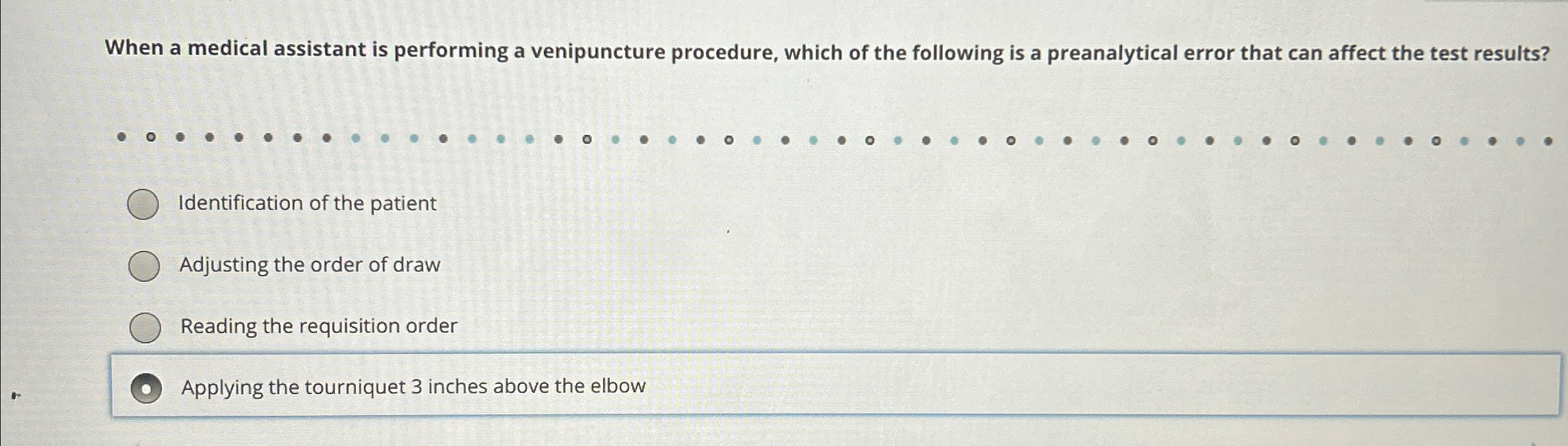 Solved When a medical assistant is performing a venipuncture | Chegg.com