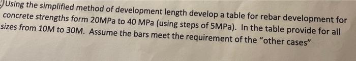 Solved Using the simplified method of development length | Chegg.com