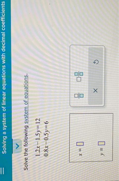 Solved Solving a system of linear equations with decimal | Chegg.com