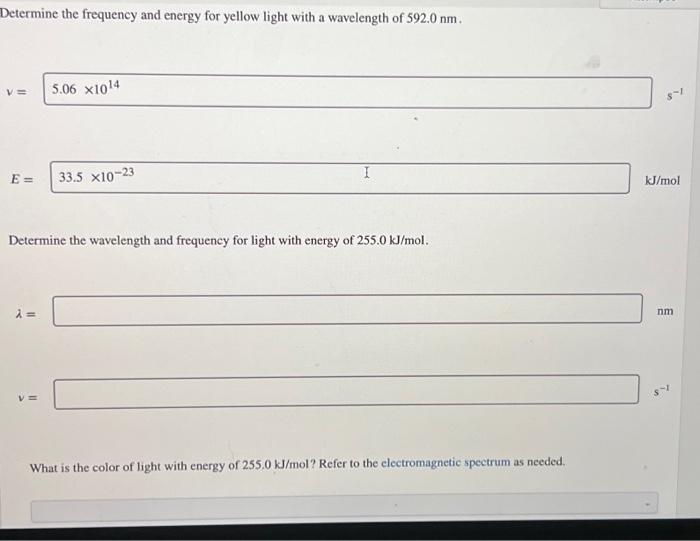 Solved Determine the frequency and energy for light with a | Chegg.com