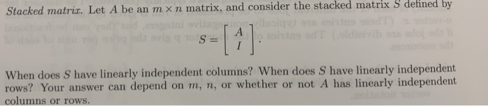 Solved Stacked matrix. Let A be an m x n matrix, and | Chegg.com