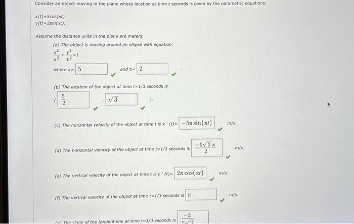 Solved Consider An Object Moving In The Plane Whose Location