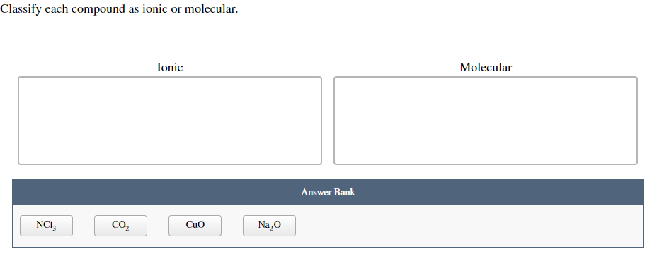 Solved Classify each compound as ionic or | Chegg.com