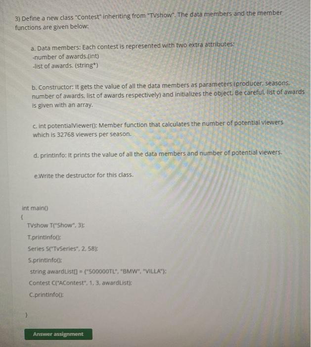 Solved Assignment Tasks: 1) Declare a base class called | Chegg.com