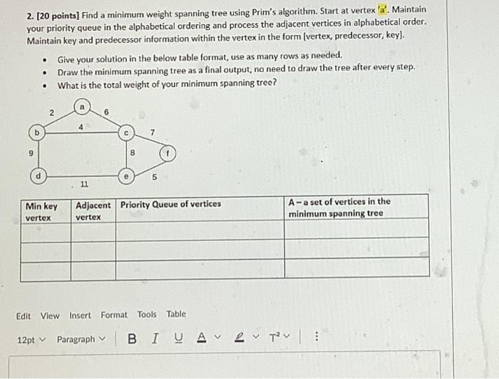 Solved 2 20 Points Find A Minimum Weight Spanning Tree 8998