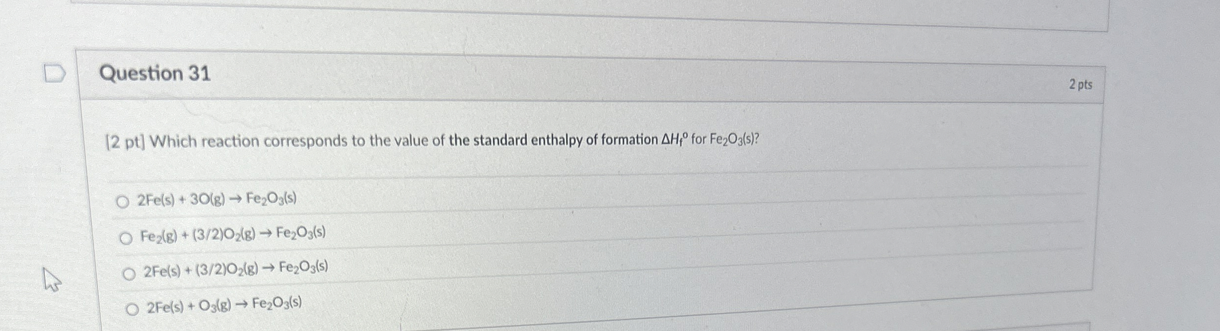 Solved Question 312 ﻿pts[2 ﻿pt] ﻿Which reaction corresponds | Chegg.com