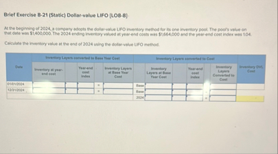 Solved Brief Exercise 8-21 (Static) ﻿Dollar-value LIFO | Chegg.com