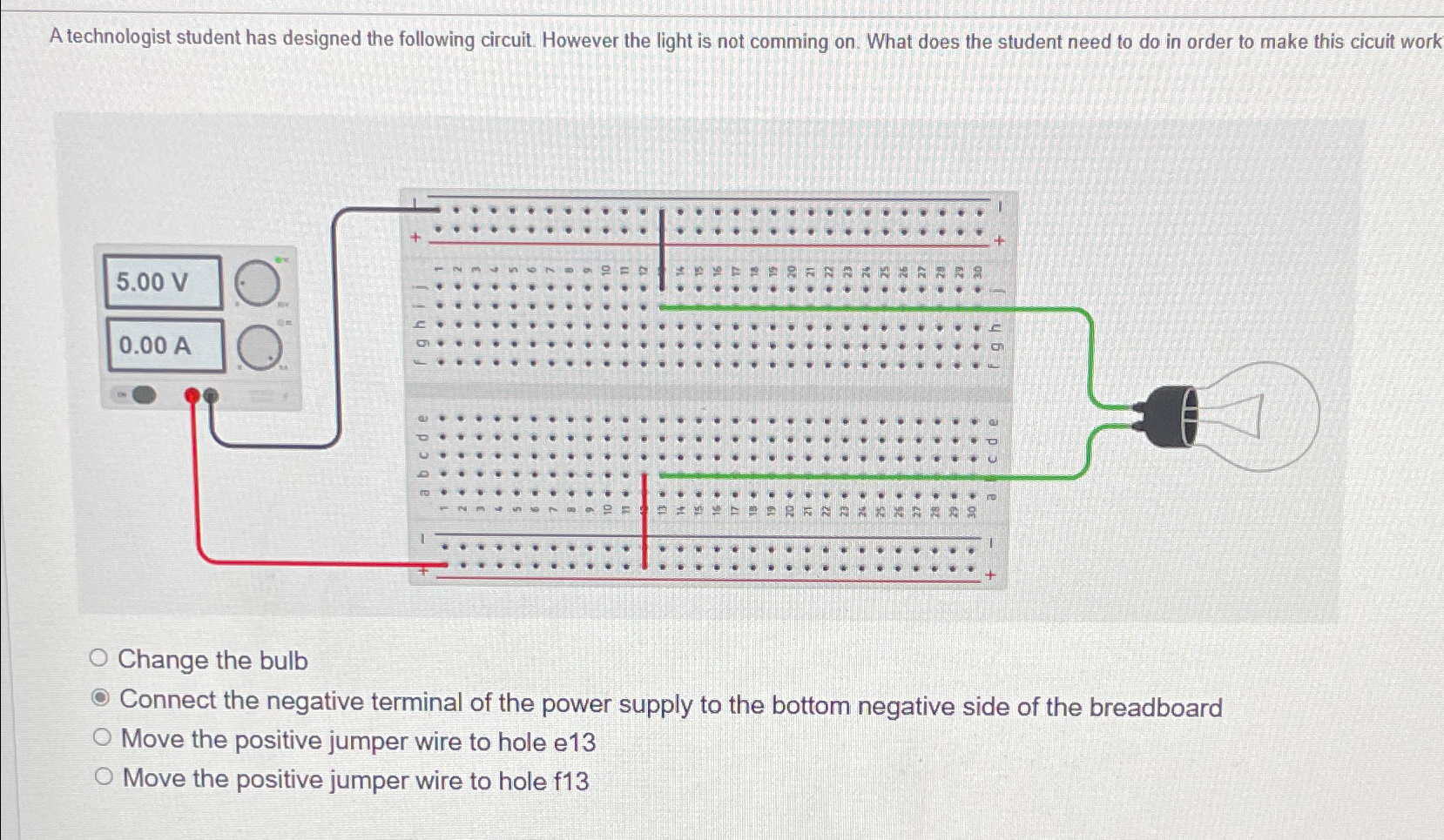 Solved A technologist student has designed the following | Chegg.com