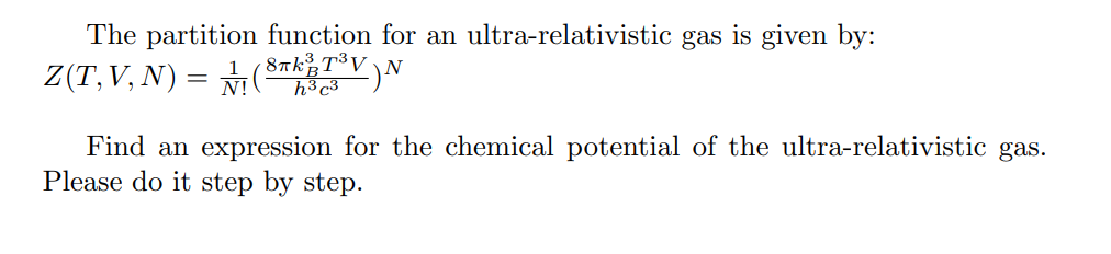 Solved The partition function for an ultra-relativistic gas | Chegg.com