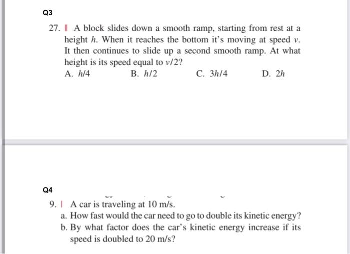 Solved 27. \| A block slides down a smooth ramp, starting | Chegg.com