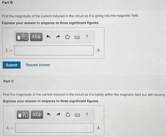 Solved A rectangular circuit is moved at a constant velocity | Chegg.com