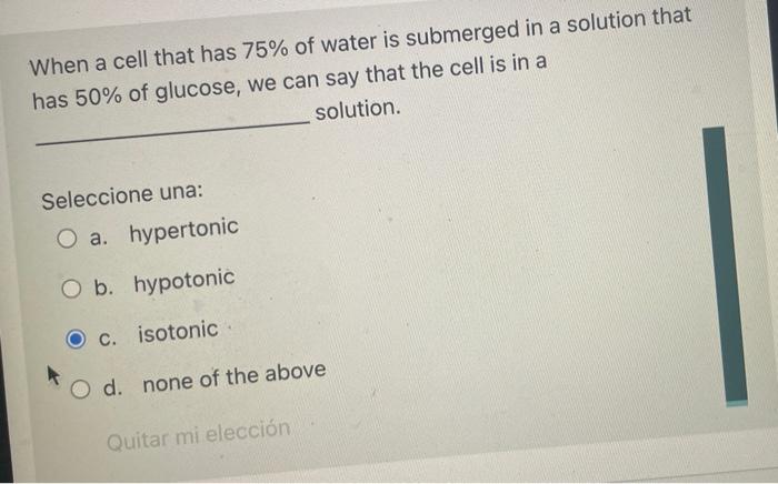 Solved When a cell that has 75% of water is submerged in a | Chegg.com