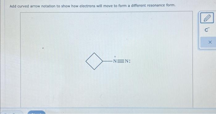 Solved Add curved arrow notation to show how electrons will | Chegg.com