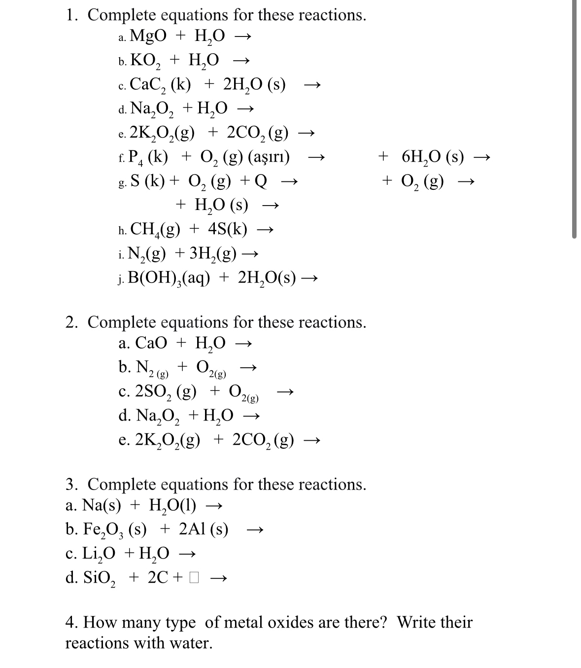 Solved Complete equations for these reactions.a. | Chegg.com