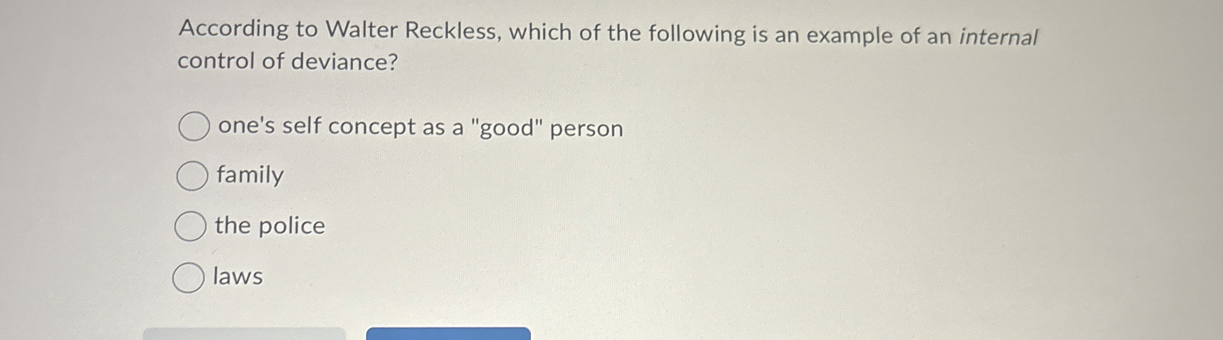 Solved According to Walter Reckless, which of the following | Chegg.com