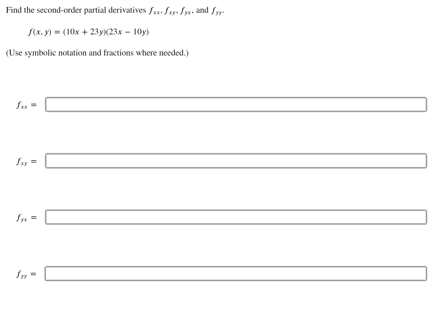 Solved Find the second-order partial derivatives f×,fxy,fyx, | Chegg.com