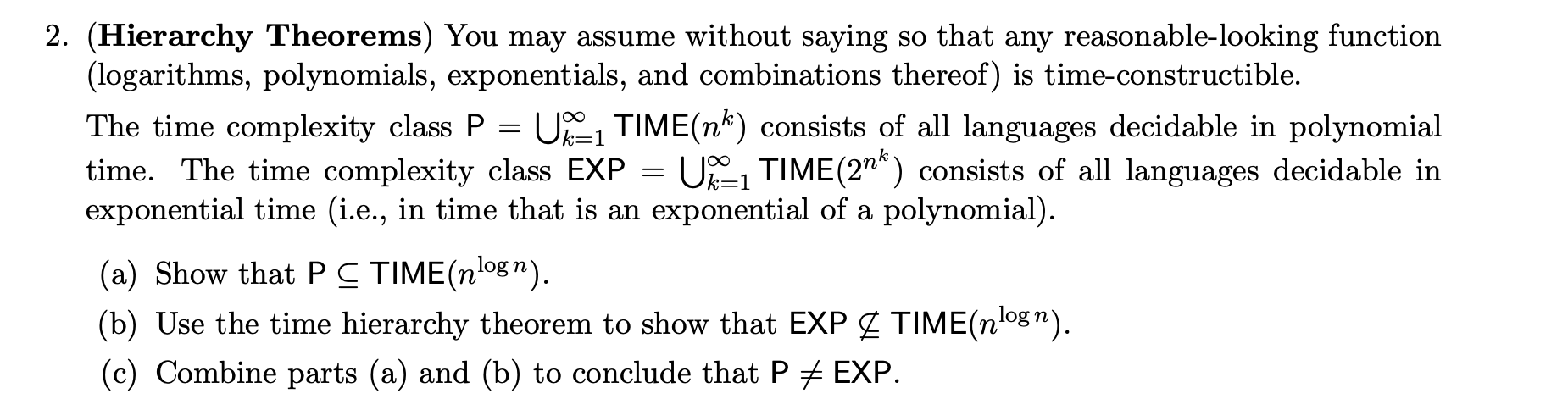 (Hierarchy Theorems) ﻿You may assume without saying | Chegg.com