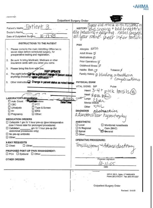 Solved AHIMA Outpatient Surgery Order Pationts name Patient | Chegg.com