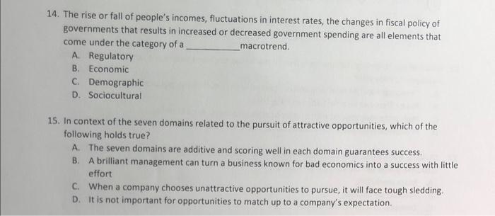 Solved 14. The rise or fall of people's incomes, | Chegg.com