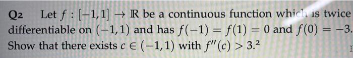 Solved Q2 Let f:[−1,1]→R be a continuous function whic is | Chegg.com