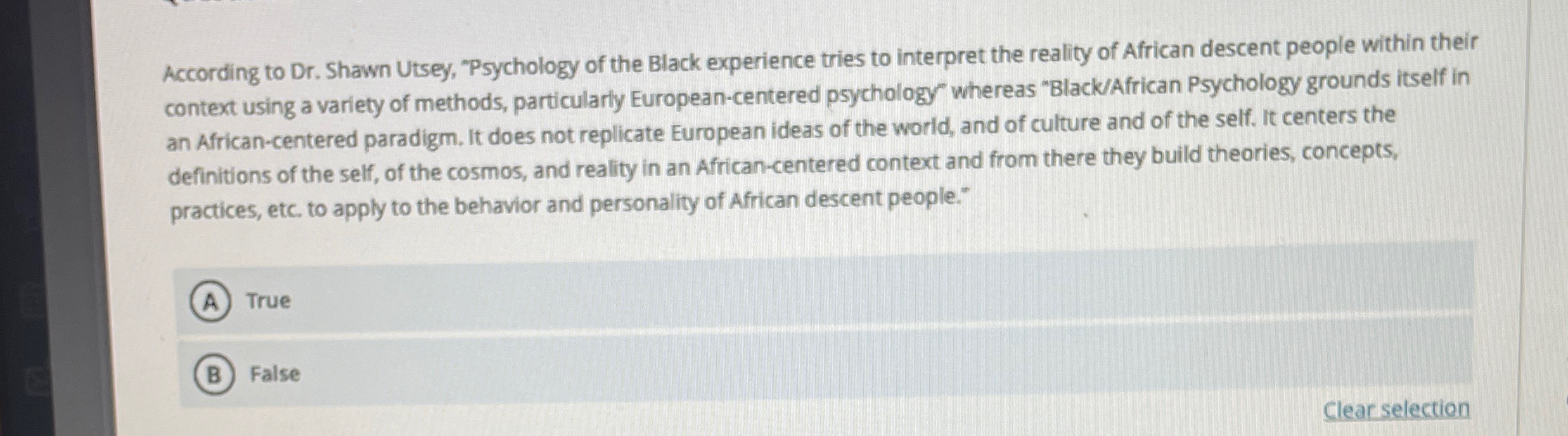 Solved According to Dr. ﻿Shawn Utsey, "Psychology of the | Chegg.com