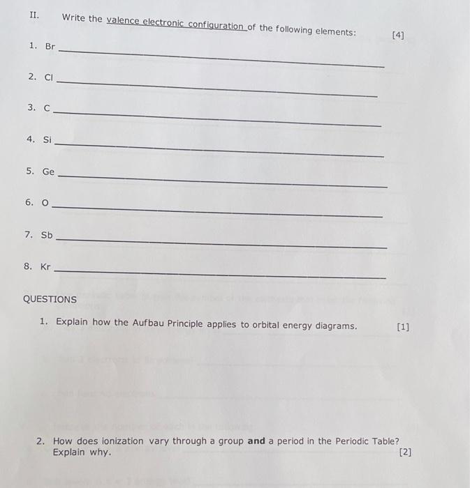 Solved Write the complete electronic configuration and | Chegg.com