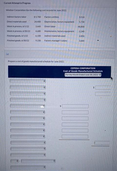 Solved Current Attempt in Progress Windsor Corporation has | Chegg.com