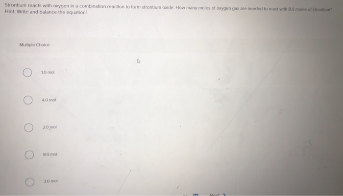 Solved Strontium reacts with oxygen in a combination | Chegg.com