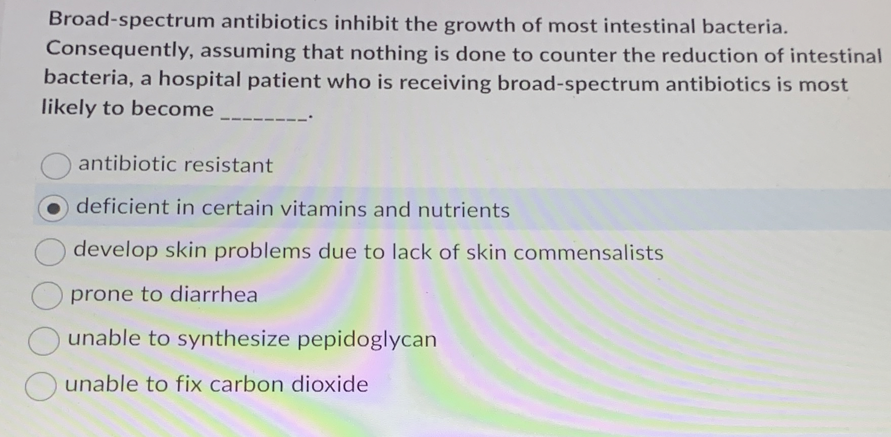 Solved Broad-spectrum antibiotics inhibit the growth of most | Chegg.com