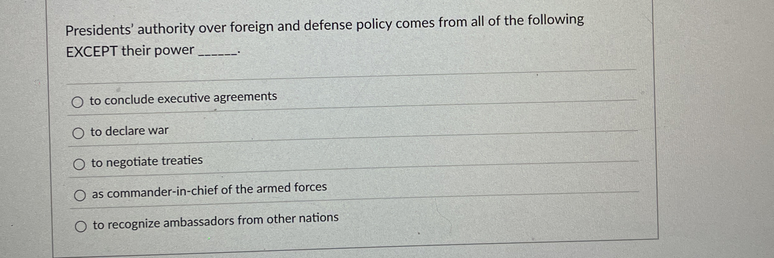 Solved Presidents' authority over foreign and defense policy | Chegg.com