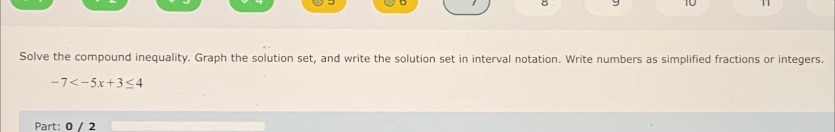 Solved Solve the compound inequality. Graph the solution | Chegg.com