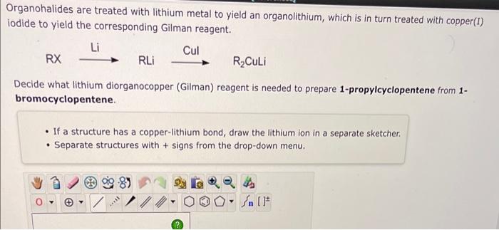 Solved Organohalides are treated with lithium metal to yield | Chegg.com