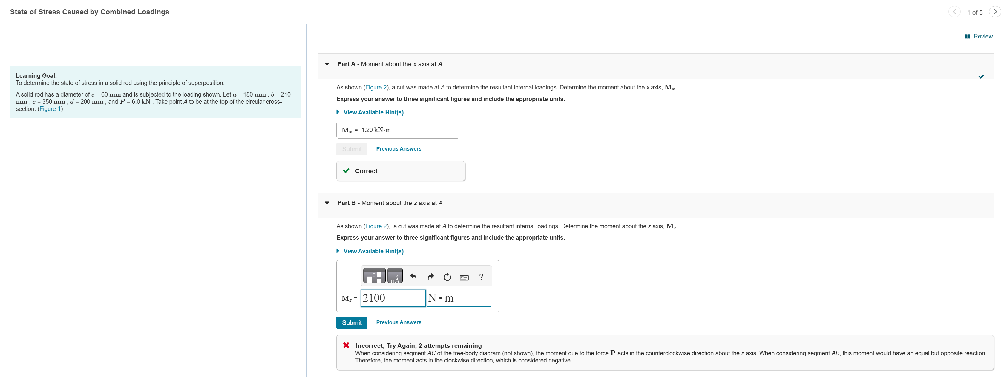 Solved by an EXPERT Learning Goal:To determine the state of stress in a | Chegg.com