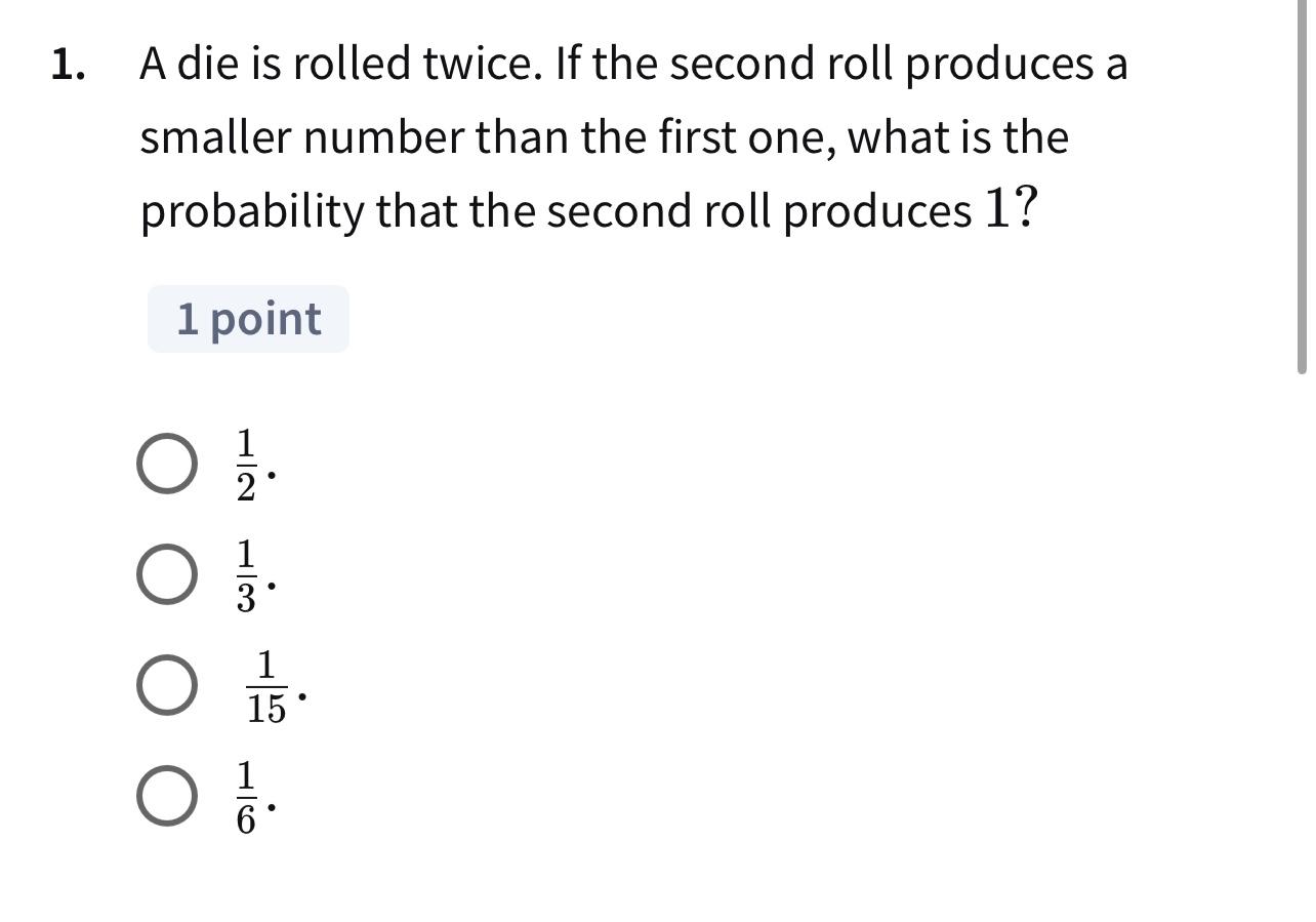 Solved A die is rolled twice. If the second roll produces | Chegg.com