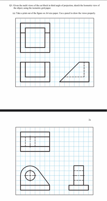 Solved Q1 Given The Multiviews Of The Cut Block In Third 6594