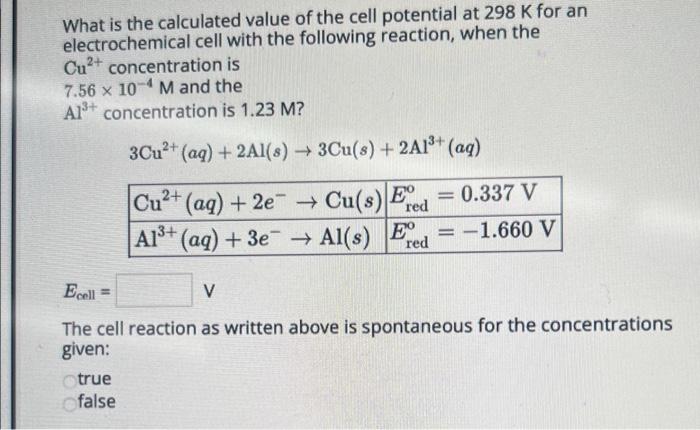 Solved What is the calculated value of the cell potential at | Chegg.com