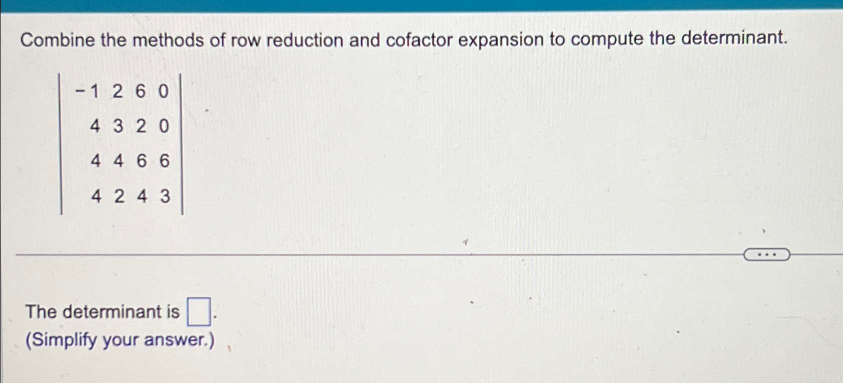 Combine The Methods Of Row Reduction And Cofactor